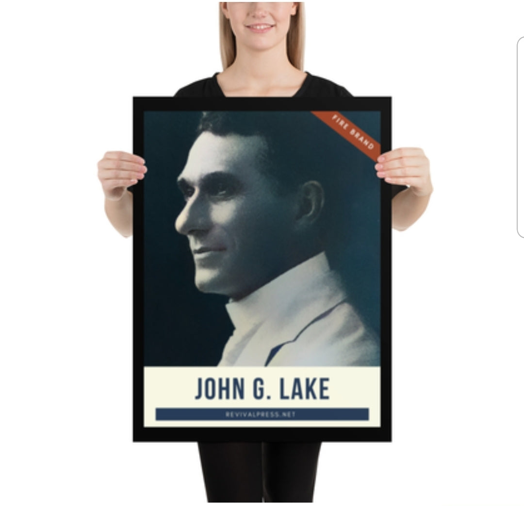 John G Lake Poster 18 X 24 – Revival Press