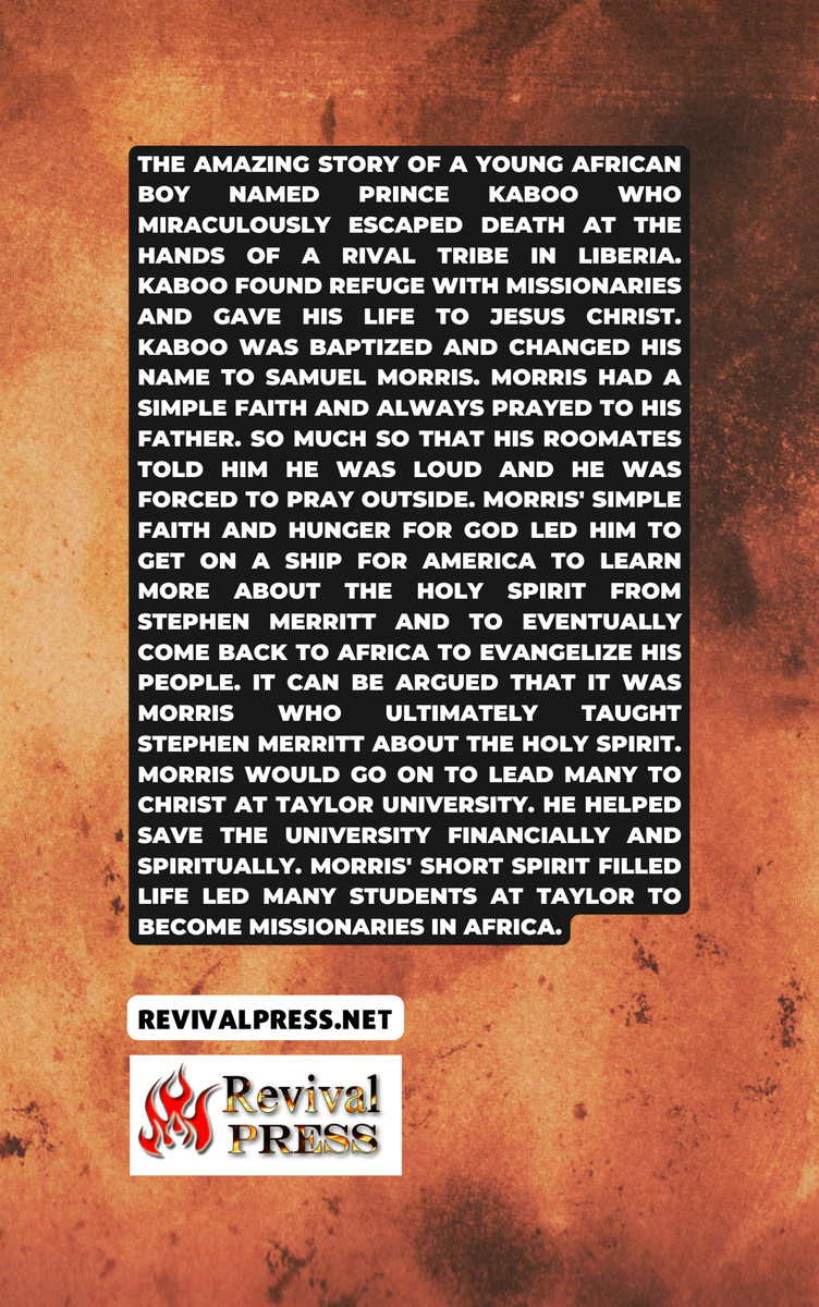 SAMUEL MORRIS A SPIRIT FILLED LIFE (Paperback) – Revival Press